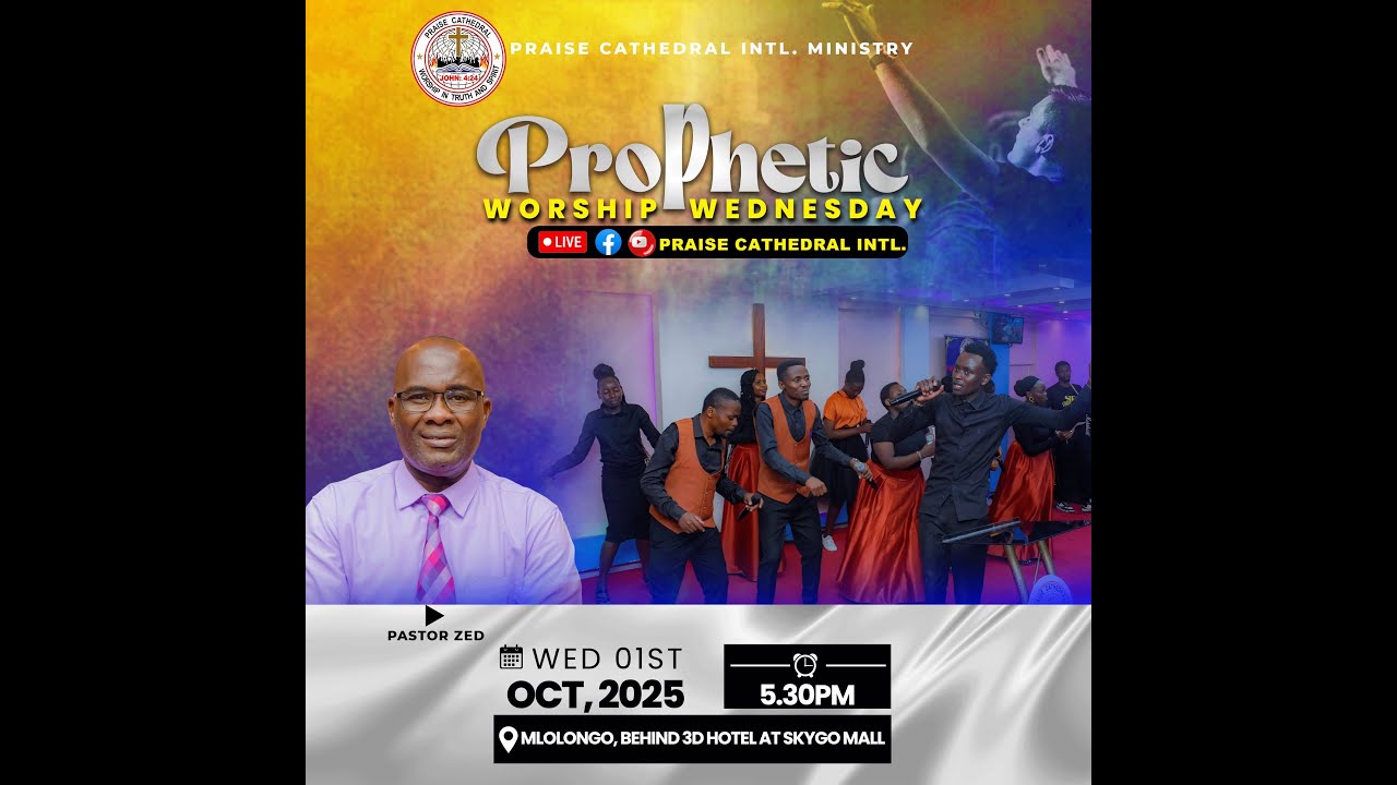 PROPHETIC WORSHIP WEDNESDAY | PRAISE CATHEDRAL INTL. | ON 01ST OCTOBER ...