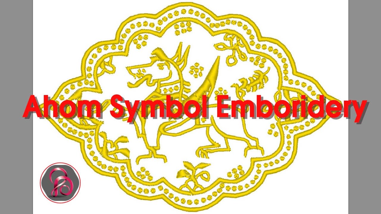 Machine Embroidery design-Ahom Insingia - YouTube