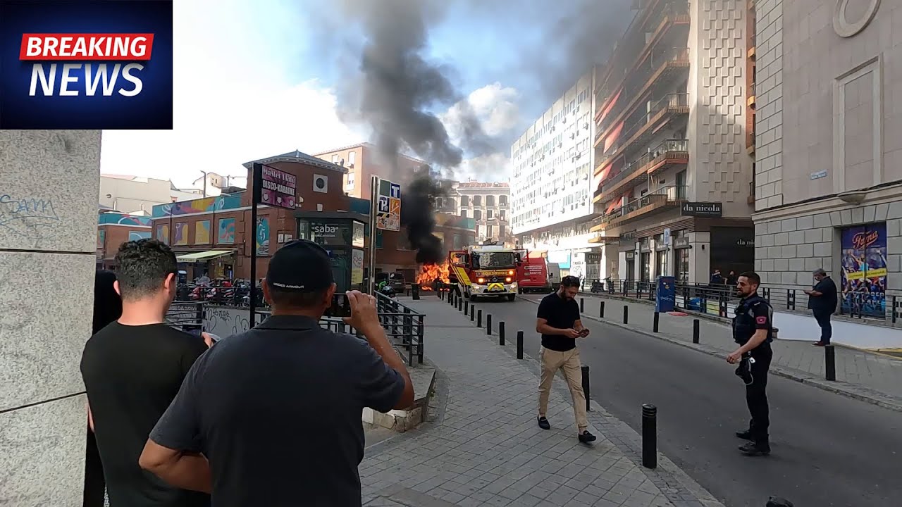 Huge Car Fire near Madrid's Gran Via! | Police and Firefighters on ...