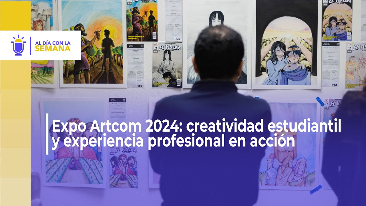 Expo Artcom 2024: creatividad estudiantil y experiencia profesional en ...