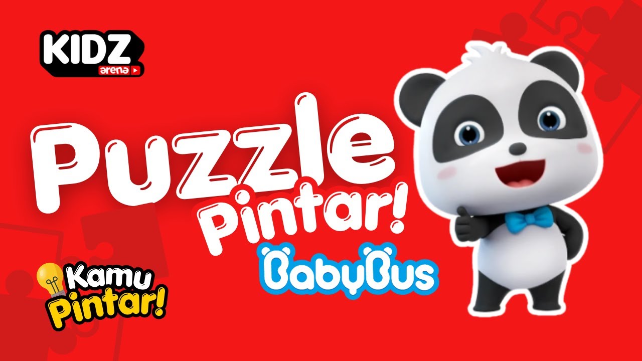 Belajar dan bermain puzzle pintar, Kita pasangkan puzzle Babybus yuk ...