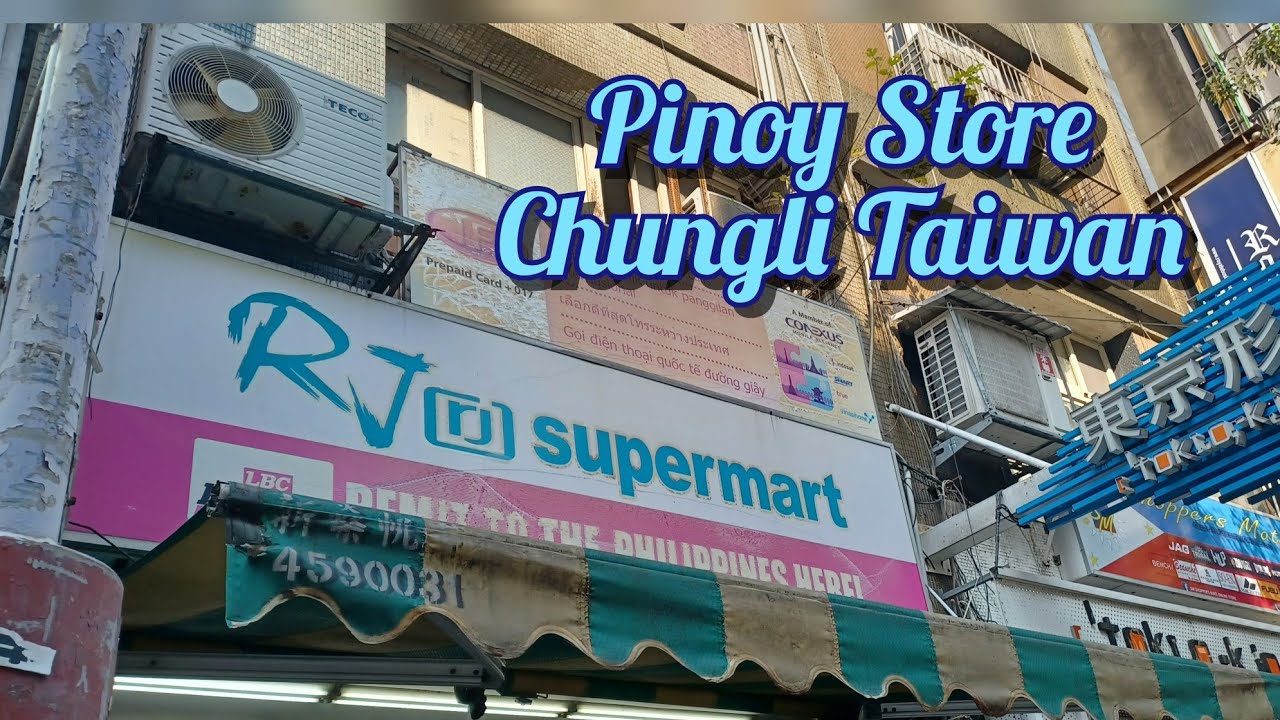 Pinoy store in Taiwan [ RJ SUPERMARKET CHUNGLI ] near in train station ...