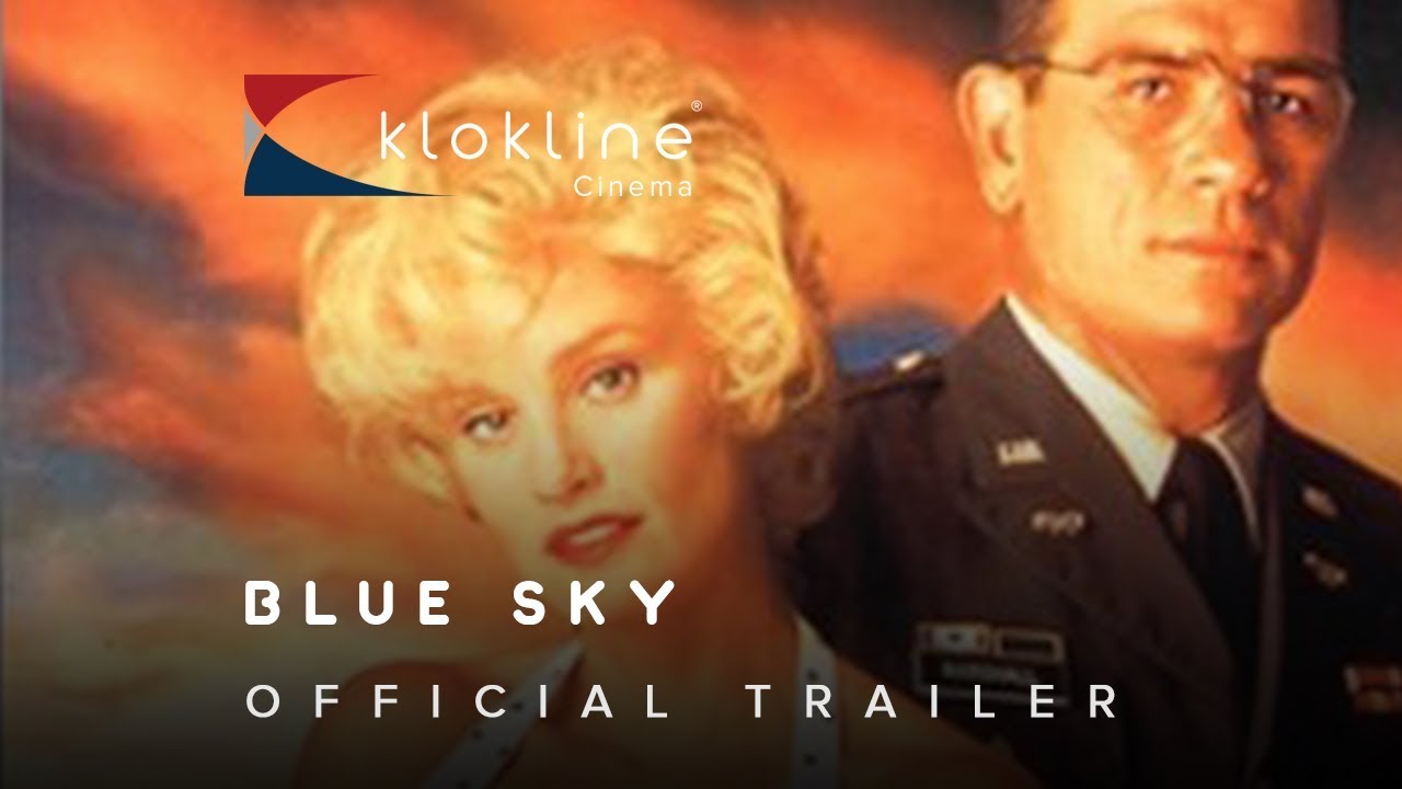 1994 Blue Sky Official Trailer 1 Orion Home Video - YouTube