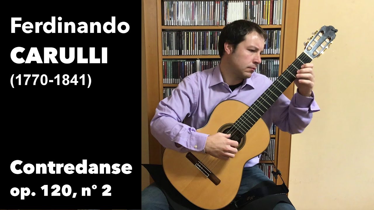Contredanse, op. 120 nº 2 - Ferdinando Carulli, José Manuel Velasco ...