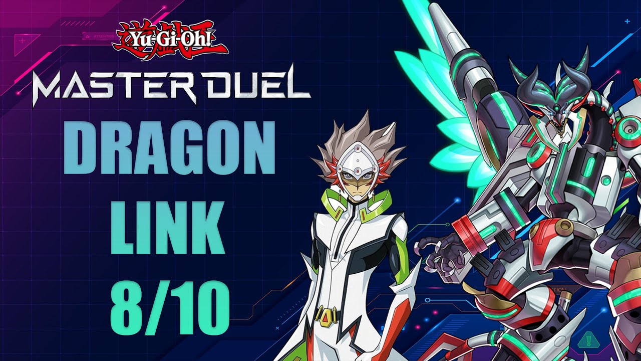 🎴Yu-Gi-Oh! Master Duel #DRAGON LINK DECK BREAKDOWN🎴 - YouTube
