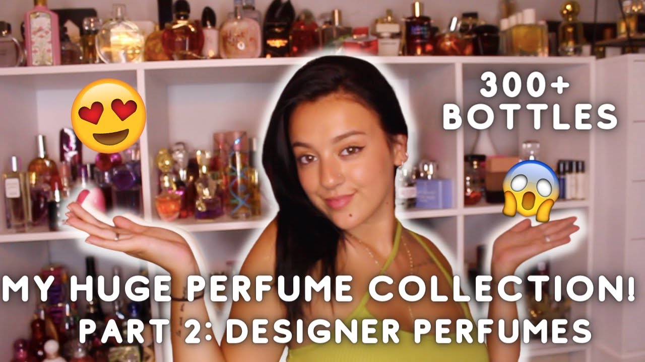 MY INSANELY HUGE PERFUME COLLECTION!! MY DESIGNER/NICHE COLLECTION ...