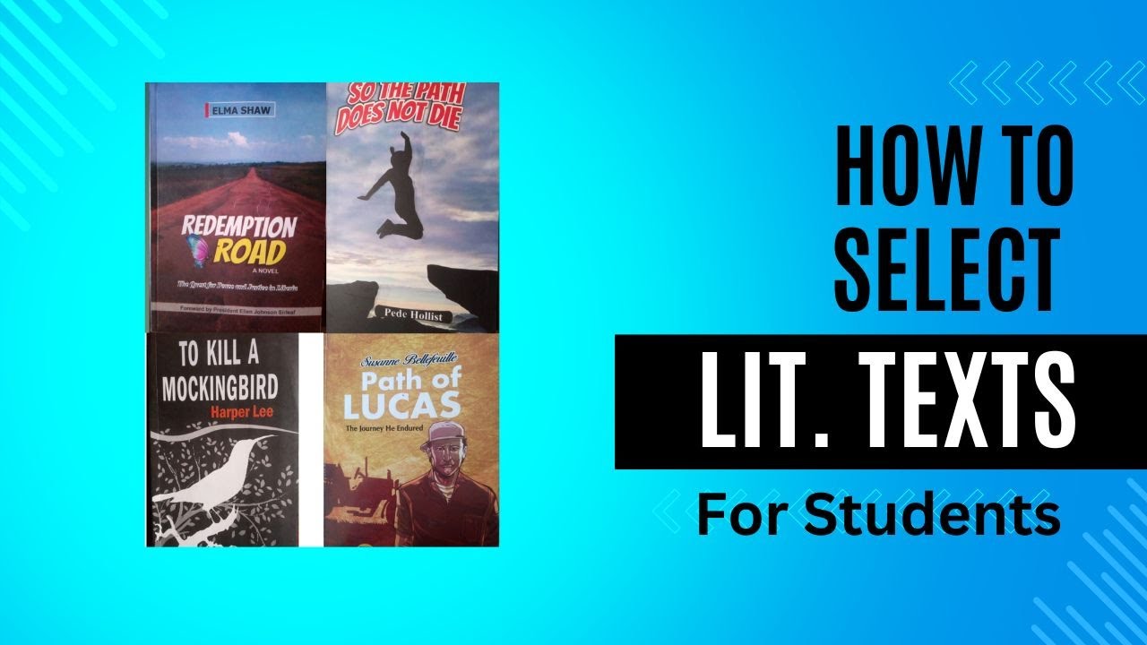 How to Select Literature Texts for Students: A Case Study of WAEC 2026 ...