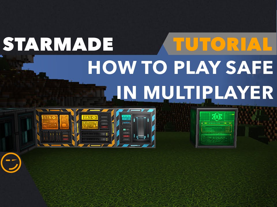Starmade: How to Play Safe and Protect Your Stuff on Multiplayer Servers, Tutorial - YouTube