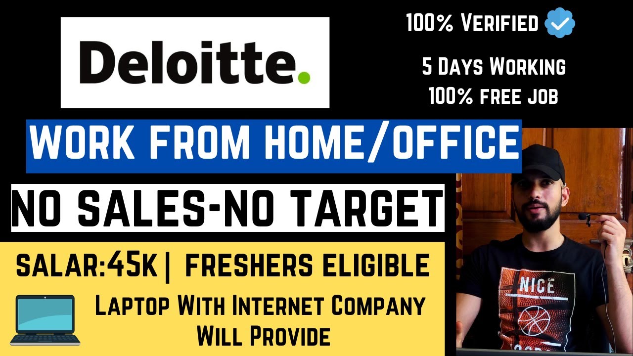 Deloitte Hybrid Work From Home Jobs 2024 | Freshers Are Eligible | Free ...