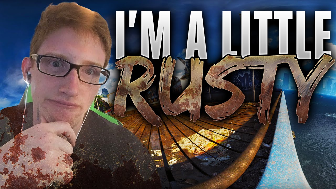 I'm a Little Rusty - YouTube