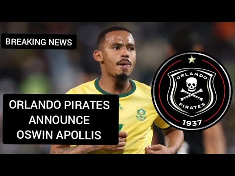 ORLANDO PIRATES ANNOUNCED APOLLIS | BIG NEWS THEY BEAT MAMELODI ...