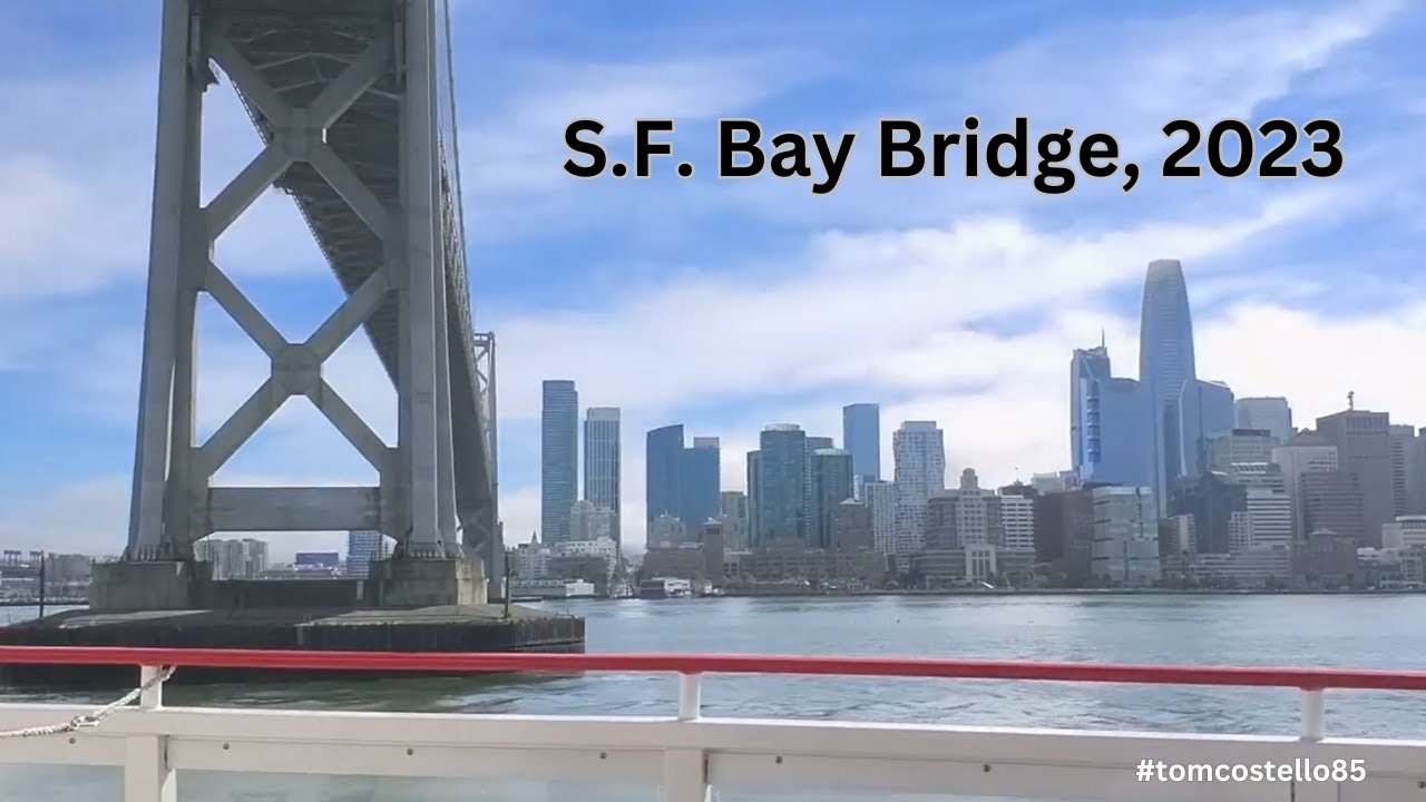SF Bay Bridge - footage captured from a ferry boat on the Bay. - YouTube