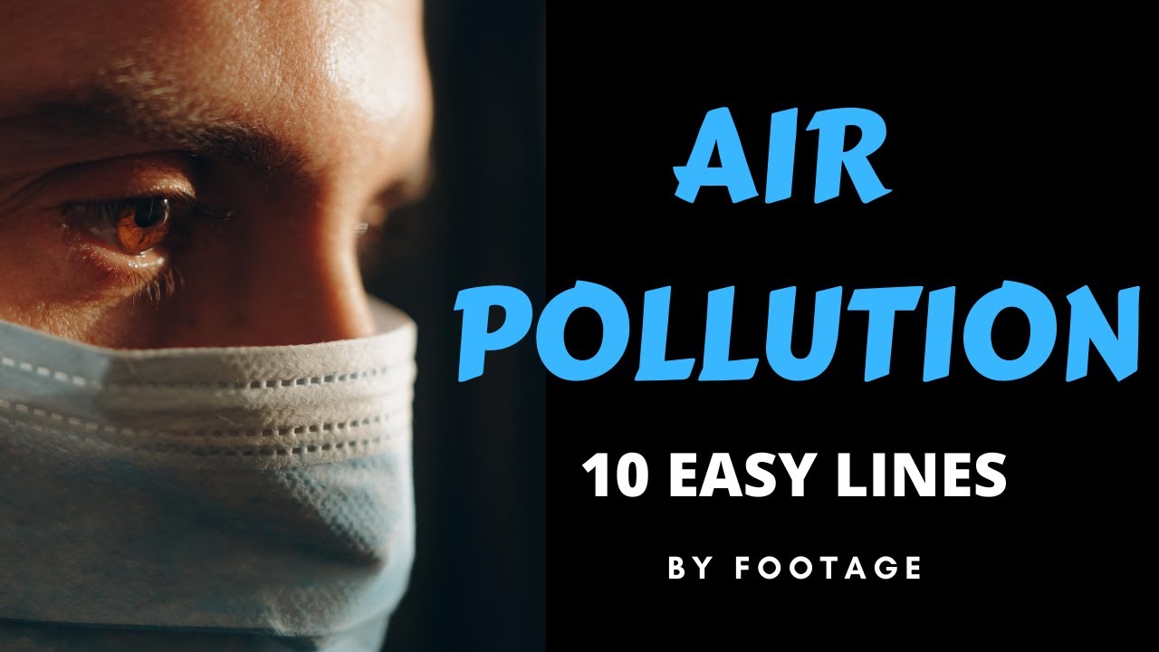 Air Pollution || 10 Easy Lines on Air Pollution - YouTube