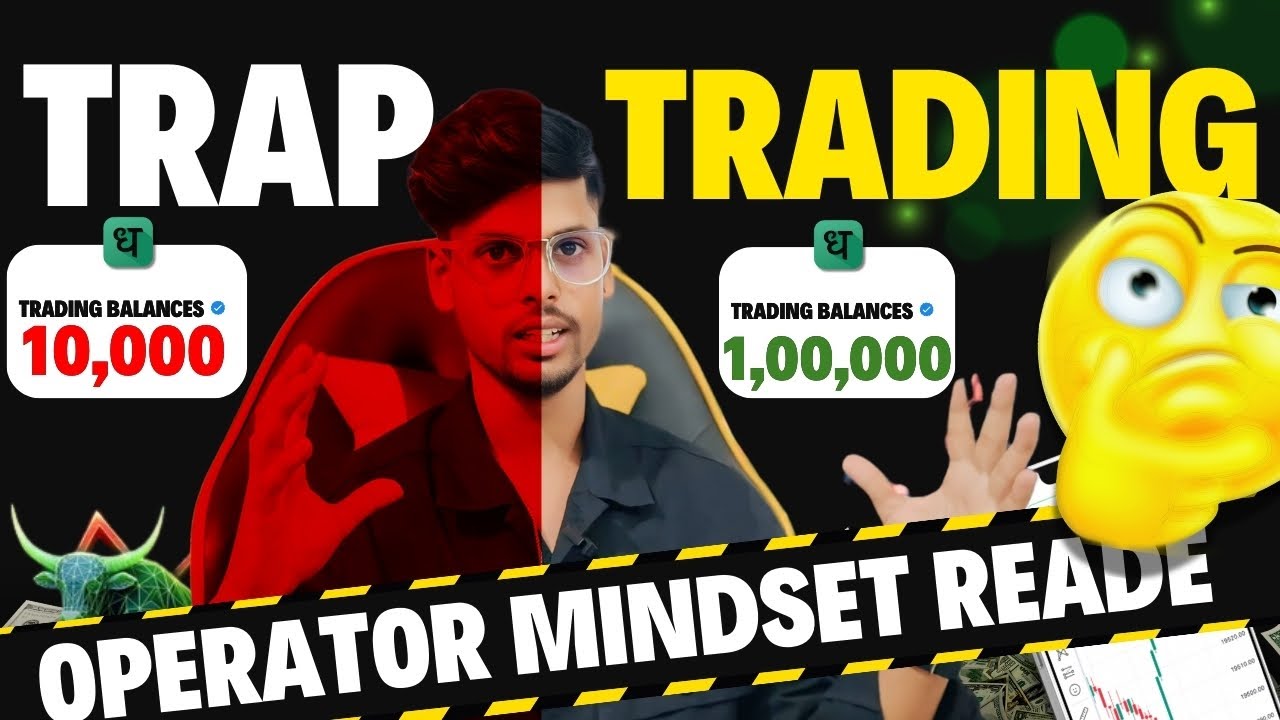 Trap Trading Kya Hai? Kaise Avoid Karein? Trap Trading Se Kaise Bachen ...
