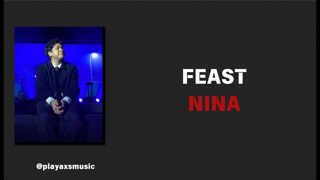 FEAST - NINA - ( LIRIK & LYRICS ENGLISH ) - YouTube