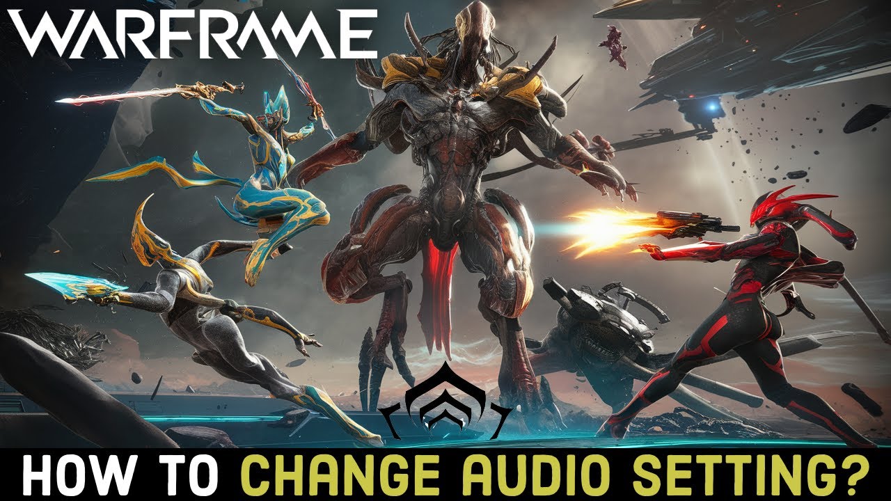 How to Change Audio Settings on Warframe Game? Adjust/Customize/Modify/Edit Warframe Game on PC ...