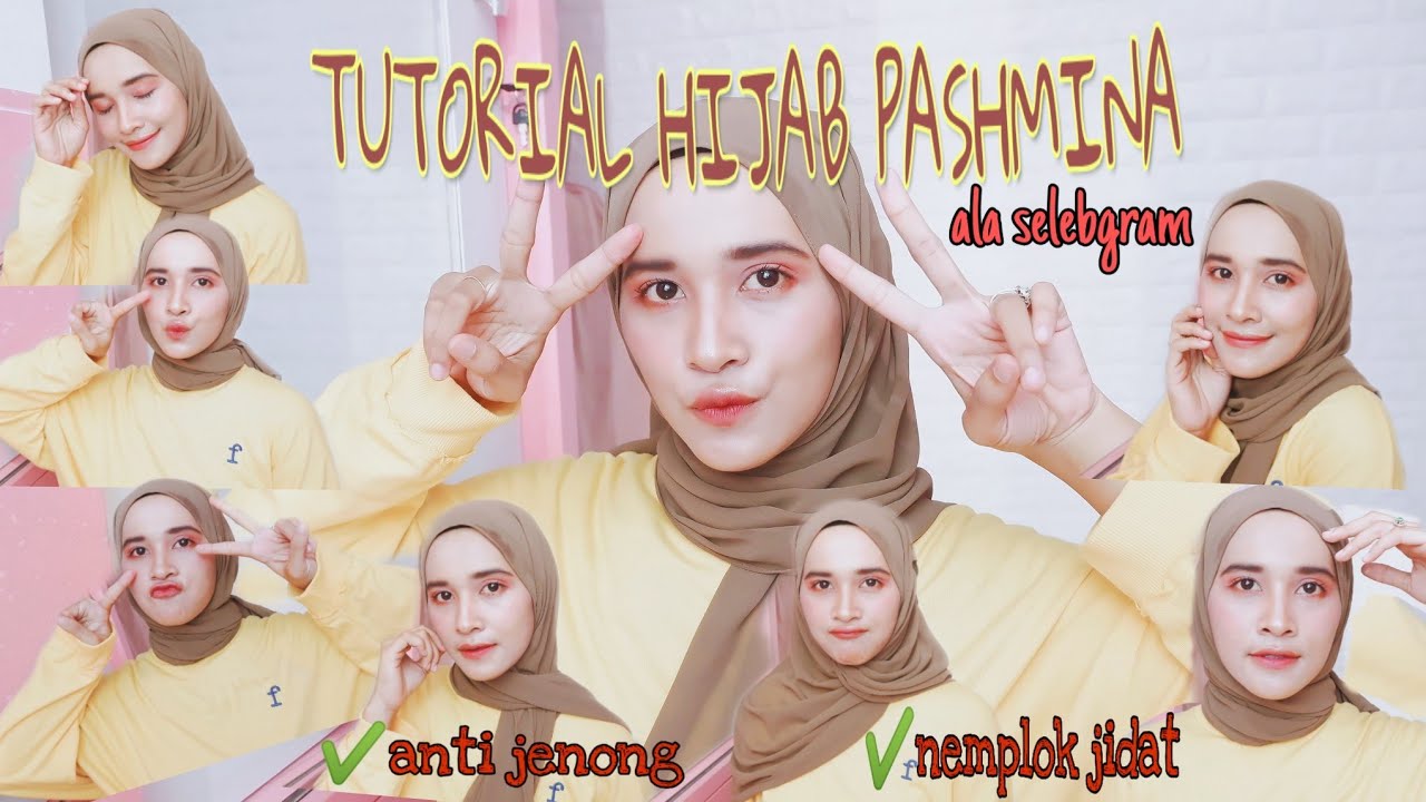 TUTORIAL HIJAB PASHMINA NEMPEL JIDAT ALA SELEBGRAM - YouTube