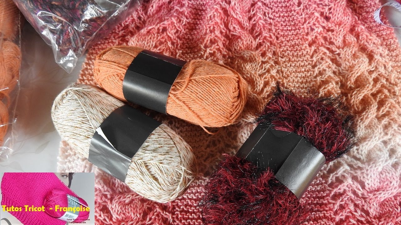 Tuto Tricot Haul Achat pelotes de laine 👌🧶 Projets modèles tricot ...