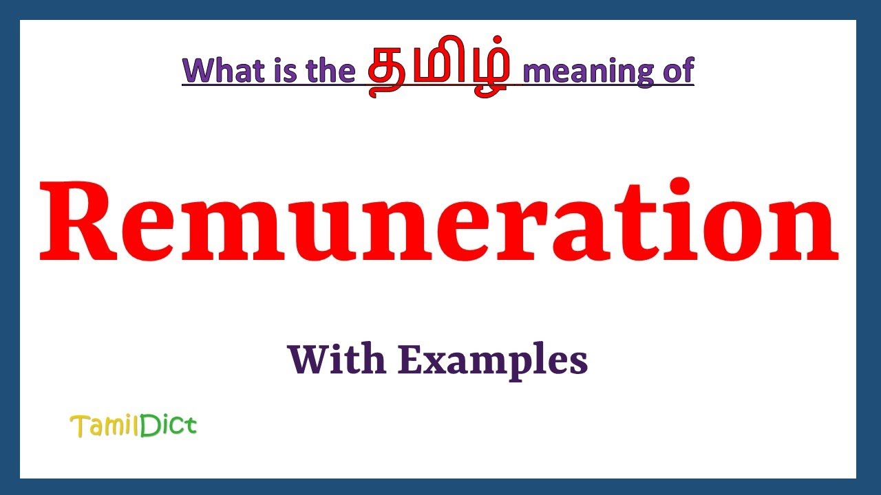 Remuneration Meaning in Tamil | Remuneration in Tamil | Remuneration in ...