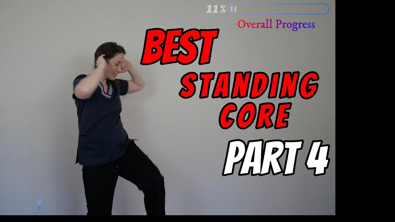 Standing Core: More of the Best Exercises Part 4 - YouTube