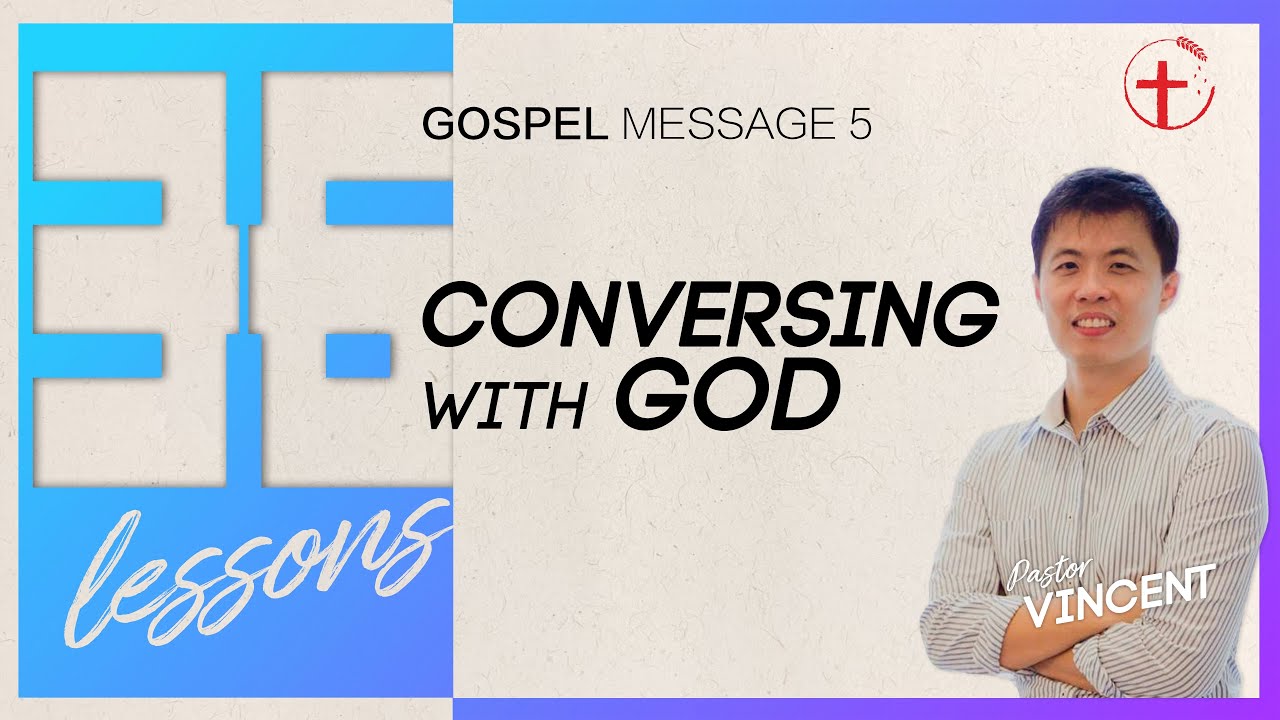 Gospel Message 5: Conversing With God - YouTube