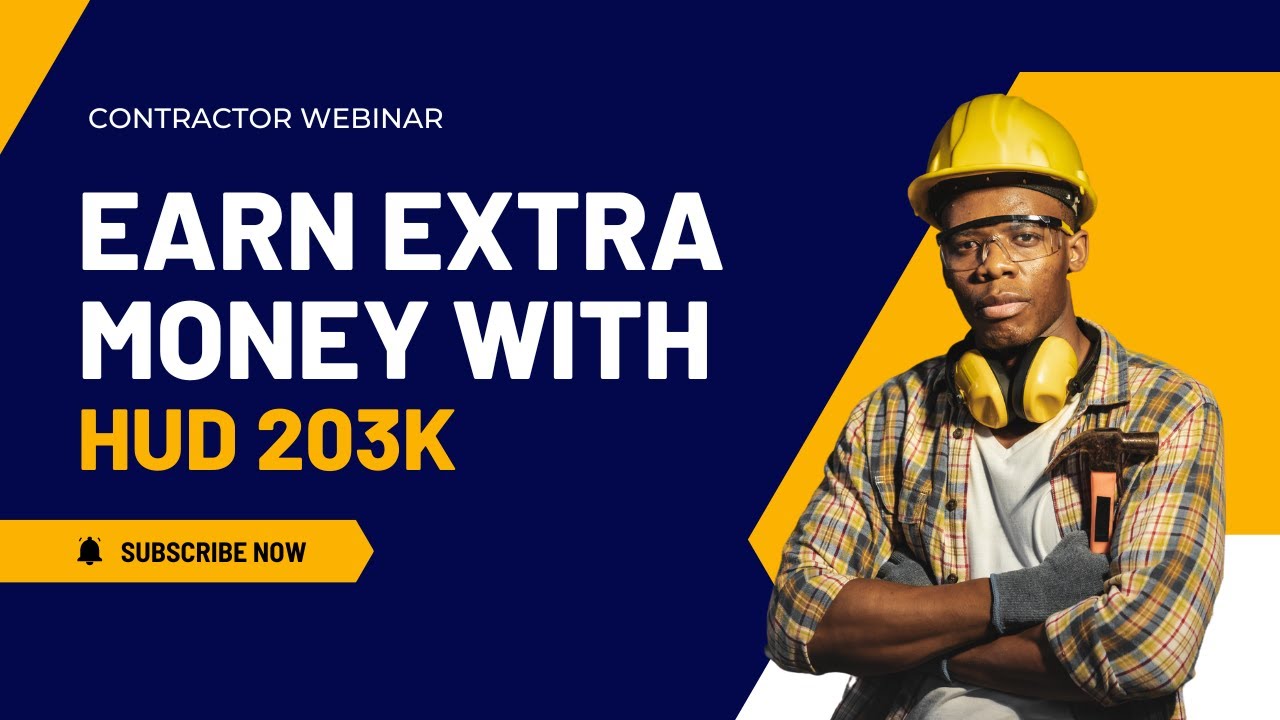 Here's How Contractors Can Earn Extra Income With HUD 203K - YouTube