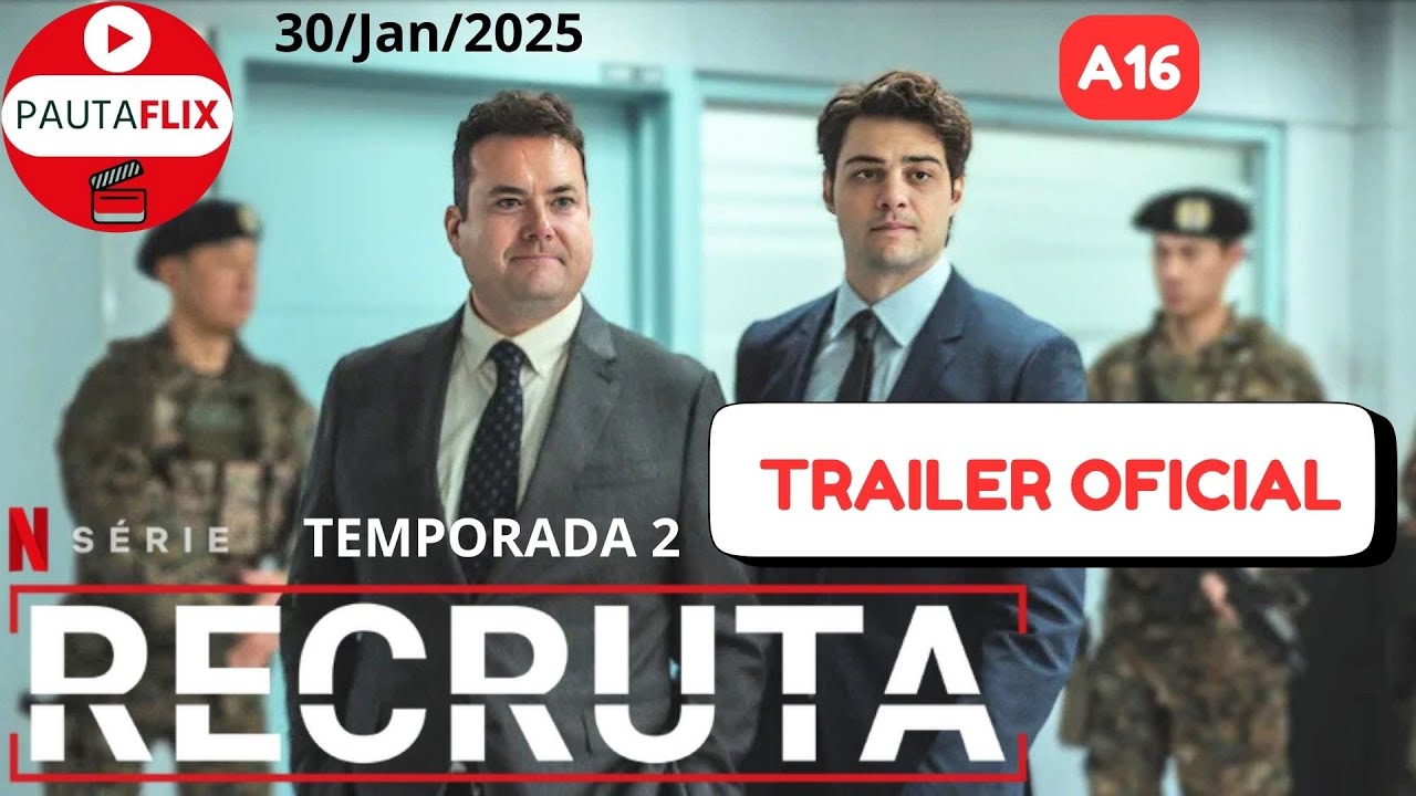 Recruta: Temporada 2 🔥 Lançamento Netflix | TRAILER Oficial 2025! - YouTube