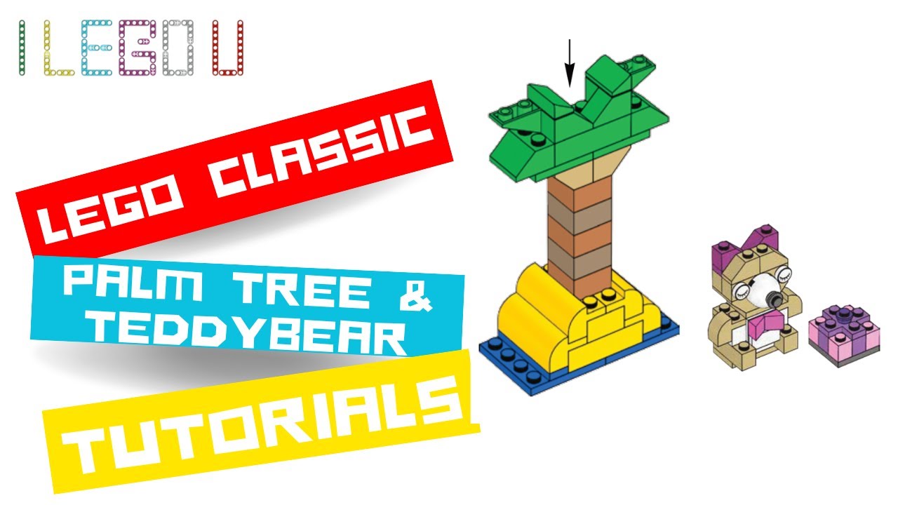 LEGO CLASSIC PALM TREE &TEDDY BEAR Building Instructions - Lego Classic ...