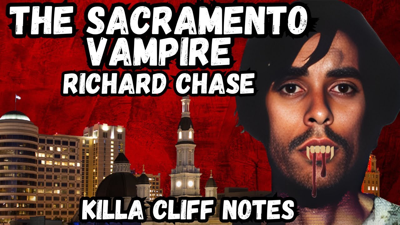 The Disturbing Case Of The Sacramento Vampire | Richard Chase - YouTube