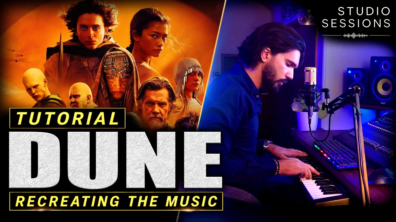 How to make Music from "Dune" - Tutorial (Hans Zimmer) | Studio ...