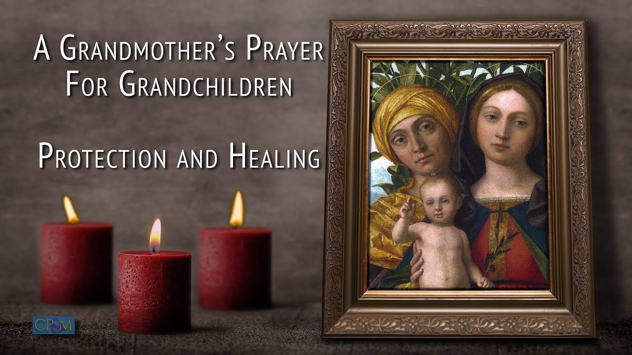 A Grandmother's Prayer to Saint Anne ~ For Our Grandchildren's Health ...