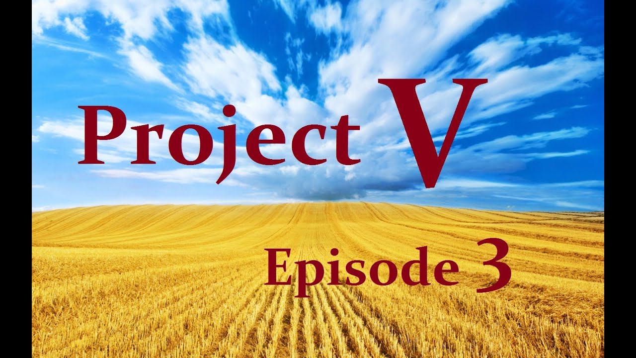 Minecraft Project V episode 3 - YouTube