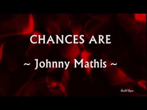 CHANCES ARE - (Lyrics) - YouTube