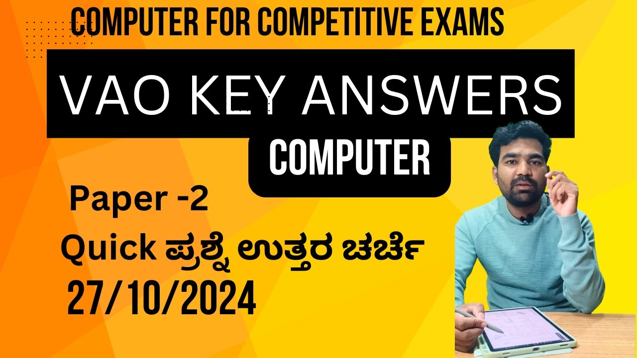 VAO COMPUTER KEY ANSWERS | Qn No. 86 Correct answer is a and b only ...