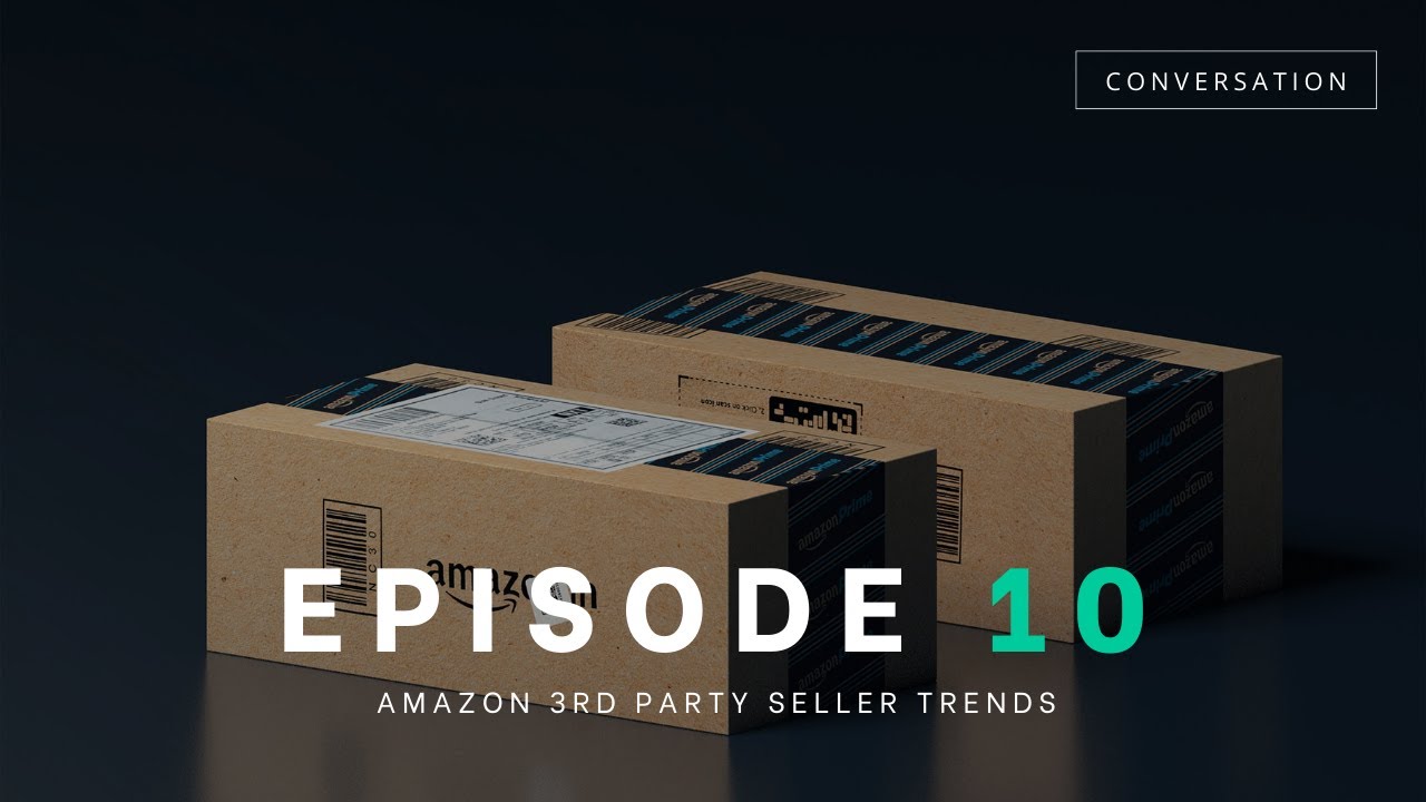 Amazon 3rd Party Seller Trends | E10 - YouTube