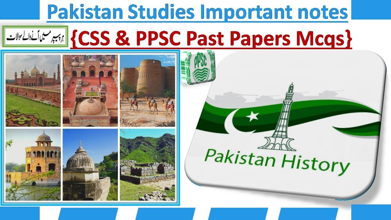 PPSC & FPSC, Pakistan Studies Important Notes for CSS, ppsc & fpsc mcqs ...