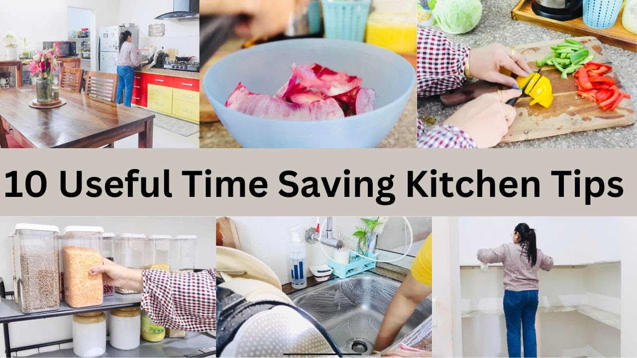 10 Useful & Time Saving Kitchen Tips | How To Spend Less Time In The ...