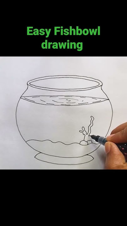 Easy Fishbowl drawing - YouTube
