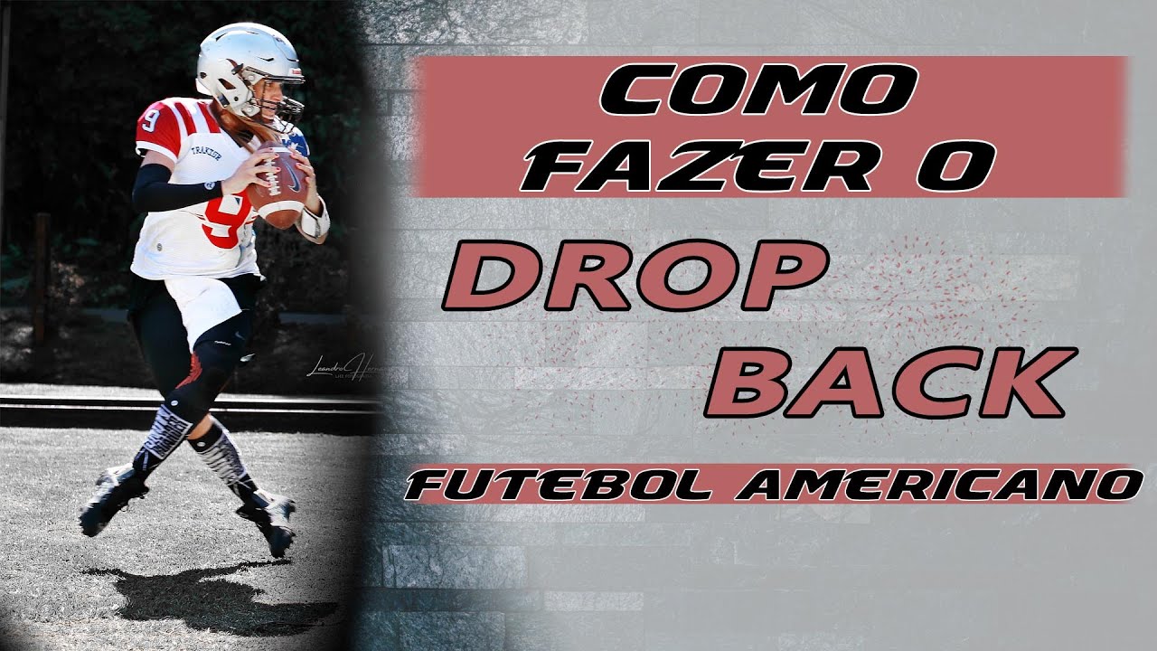 DropBack Futebol Americano (quarterback 3 steps) - YouTube