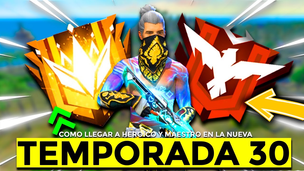COMO LLEGAR A HEROICO Y MAESTRO EN DUELO DE ESCUADRAS FREE FIRE TEMPORADA 30 😮 Nuevos Tips y ...