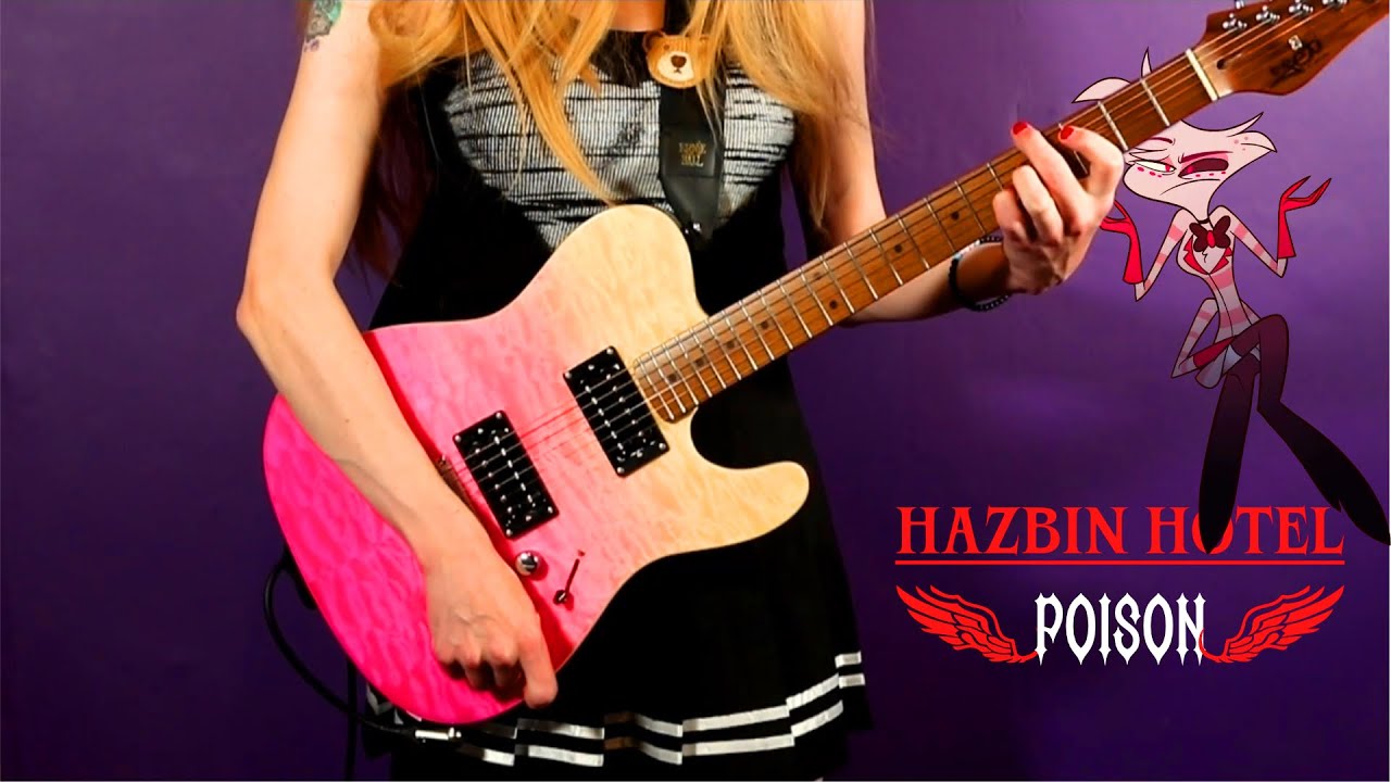 Poison - Hazbin Hotel [Guitar Cover] - YouTube