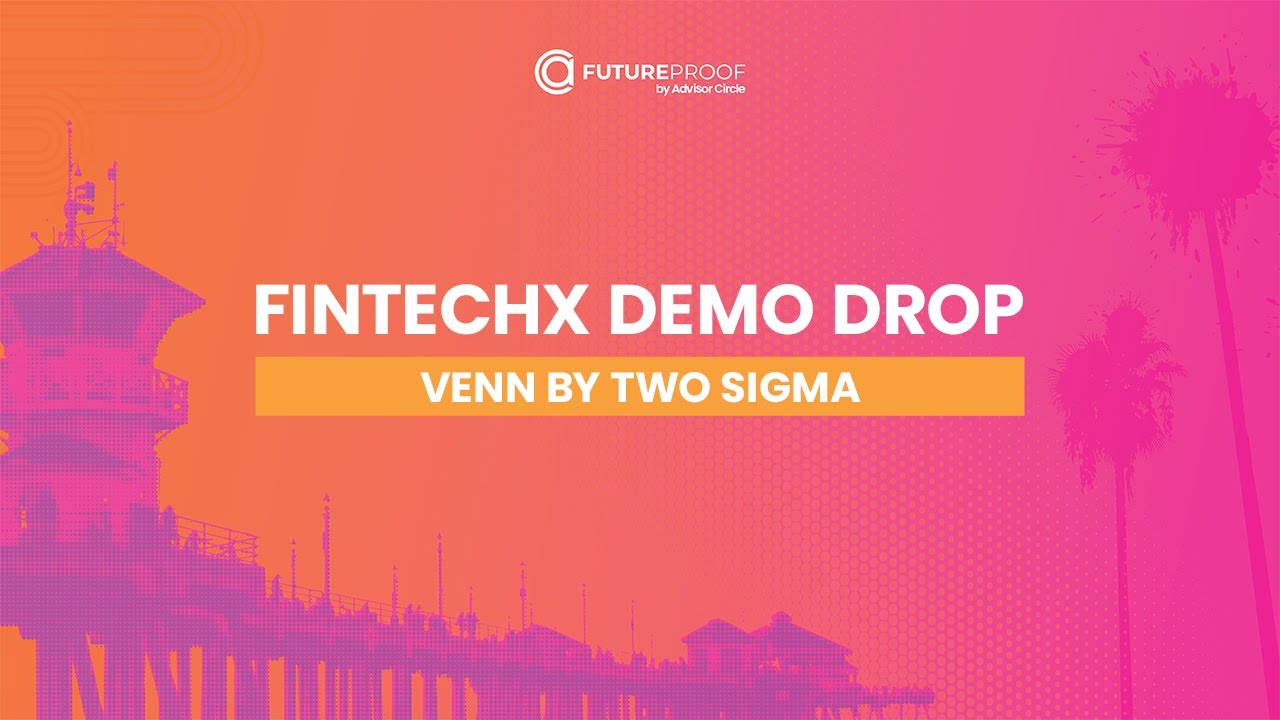 Venn by Two Sigma | 2022 FintechX Demo Drop - YouTube