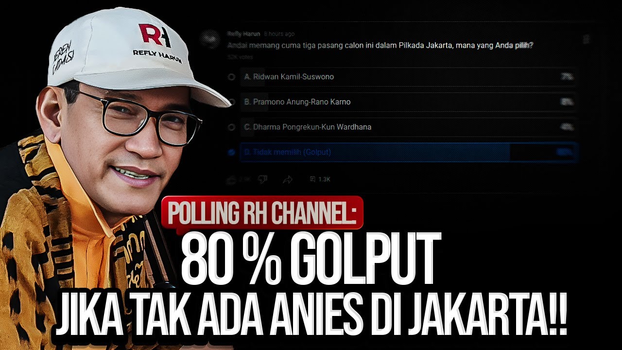 🔴LIVE! POLLING RH CHANNEL: 80 % GOLPUT JIKA TAK ADA ANIES TAK DI JAKARTA!! - YouTube