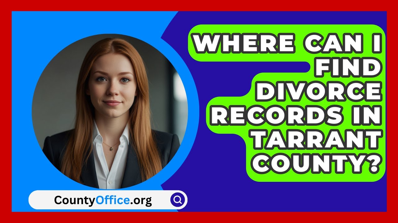 Where Can I Find Divorce Records In Tarrant County CountyOffice where-can-i-find-divorce-records-in-tarrant-county-countyoffice
