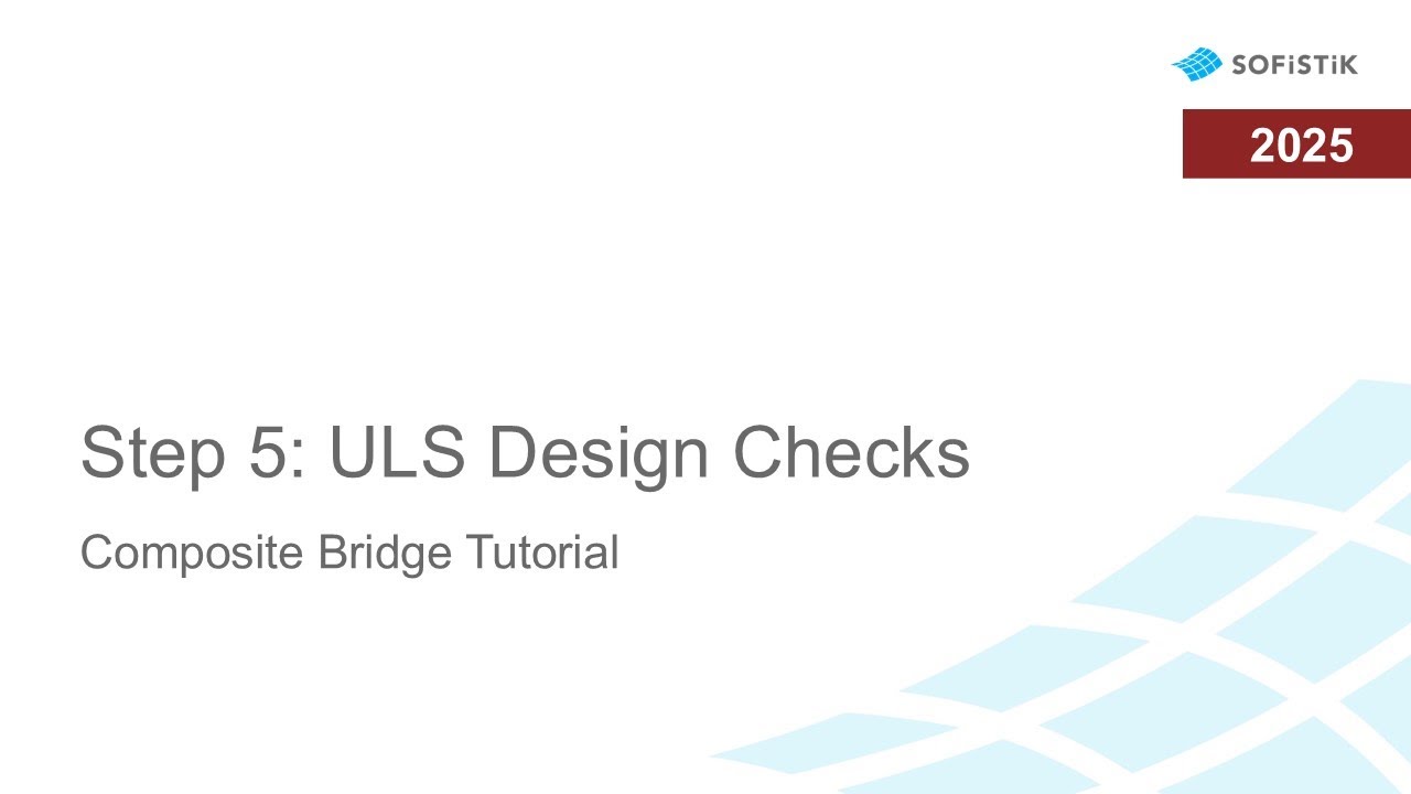 Composite Bridges: Ultimate Limit State Design Checks - YouTube
