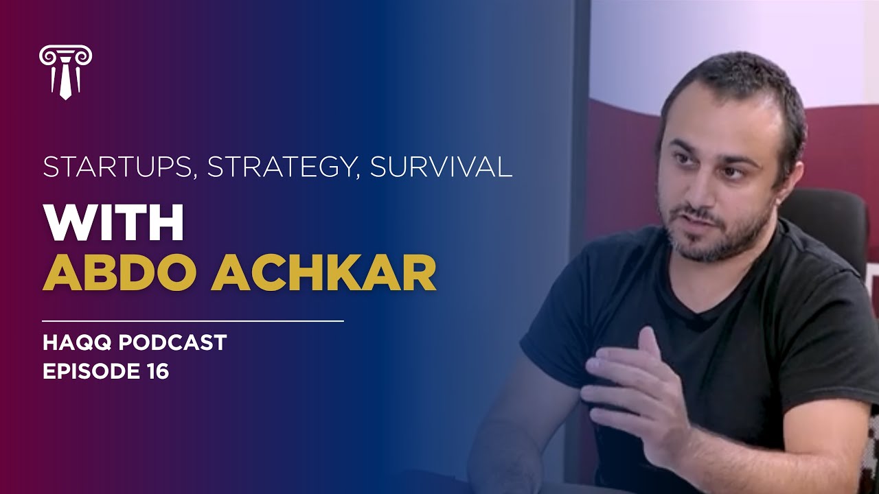 HAQQ Podcast #16 | Abdo Achkar - YouTube