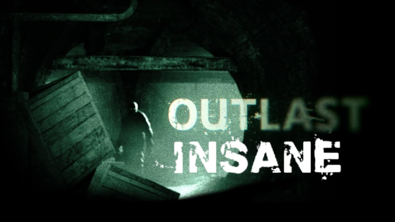 Outlast - Insane Mode Playthrough - YouTube
