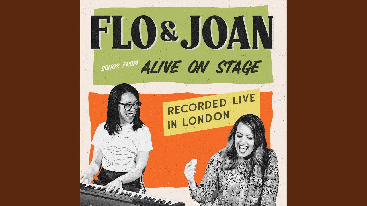 Flo and Joan - Welcome (Recorded Live in London) Acordes - Chordify