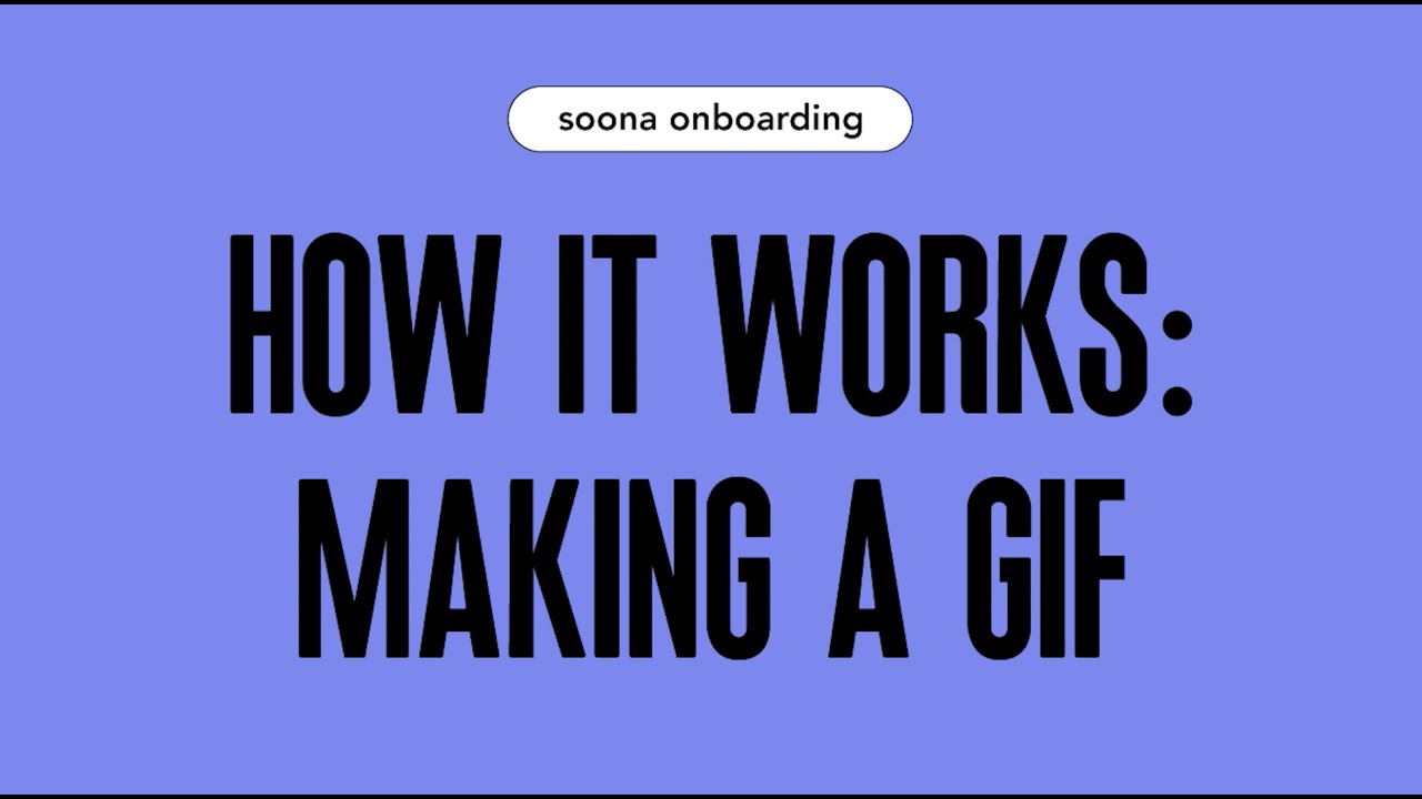 HOW IT WORKS: making a GIF - YouTube