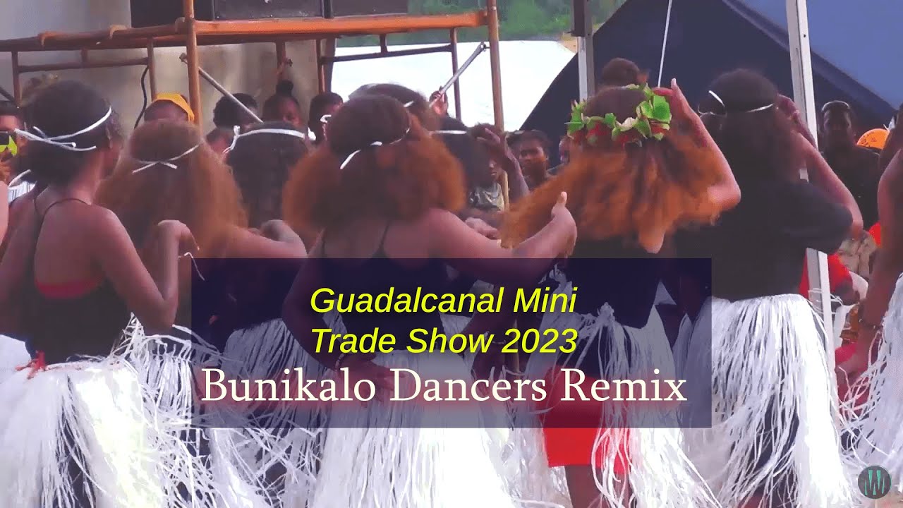 Bunikalo Dancers | Dance Remix at Guadalcanal Province Mini Trade Show ...